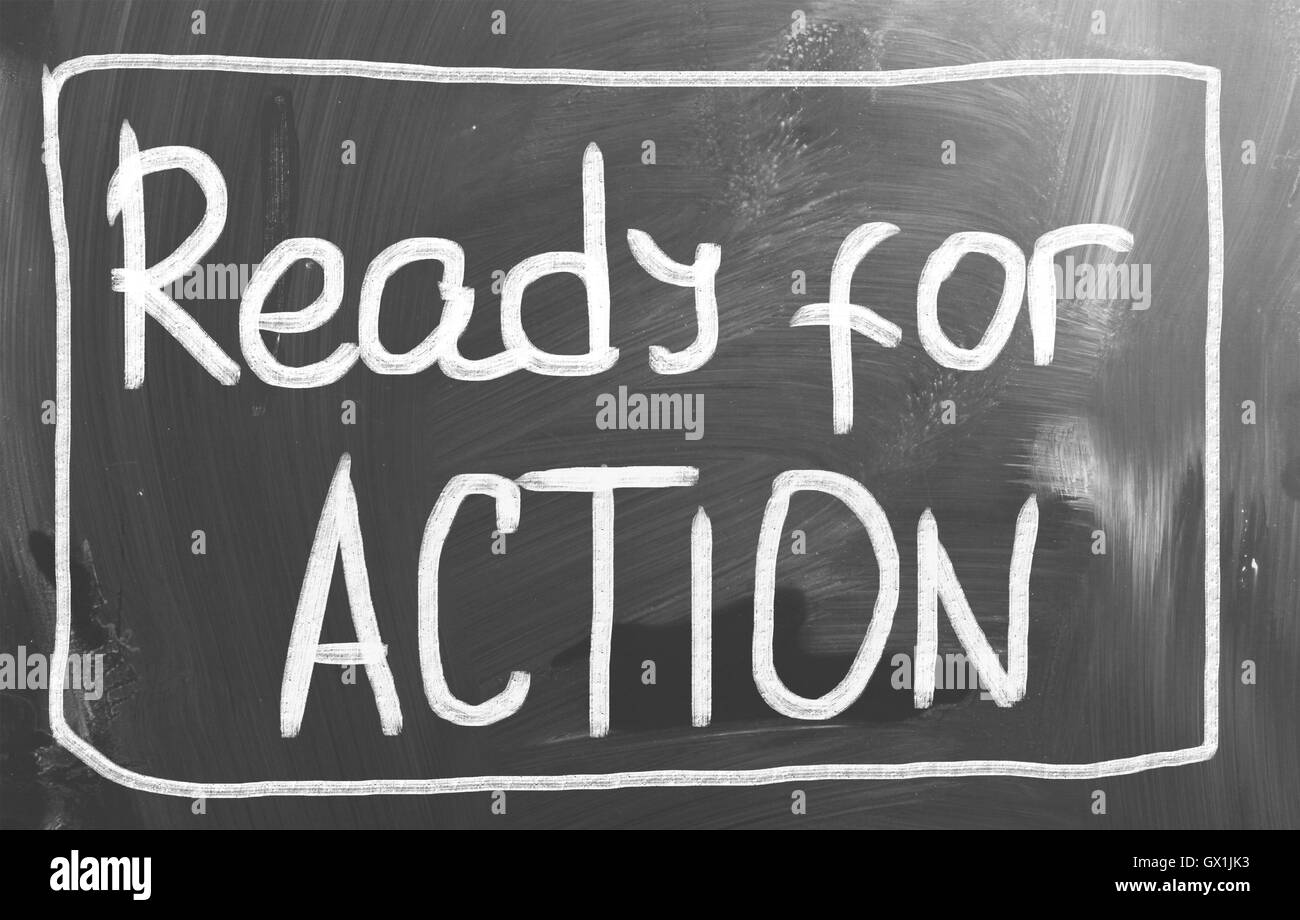Ready For Action Concept Stock Photo - Alamy