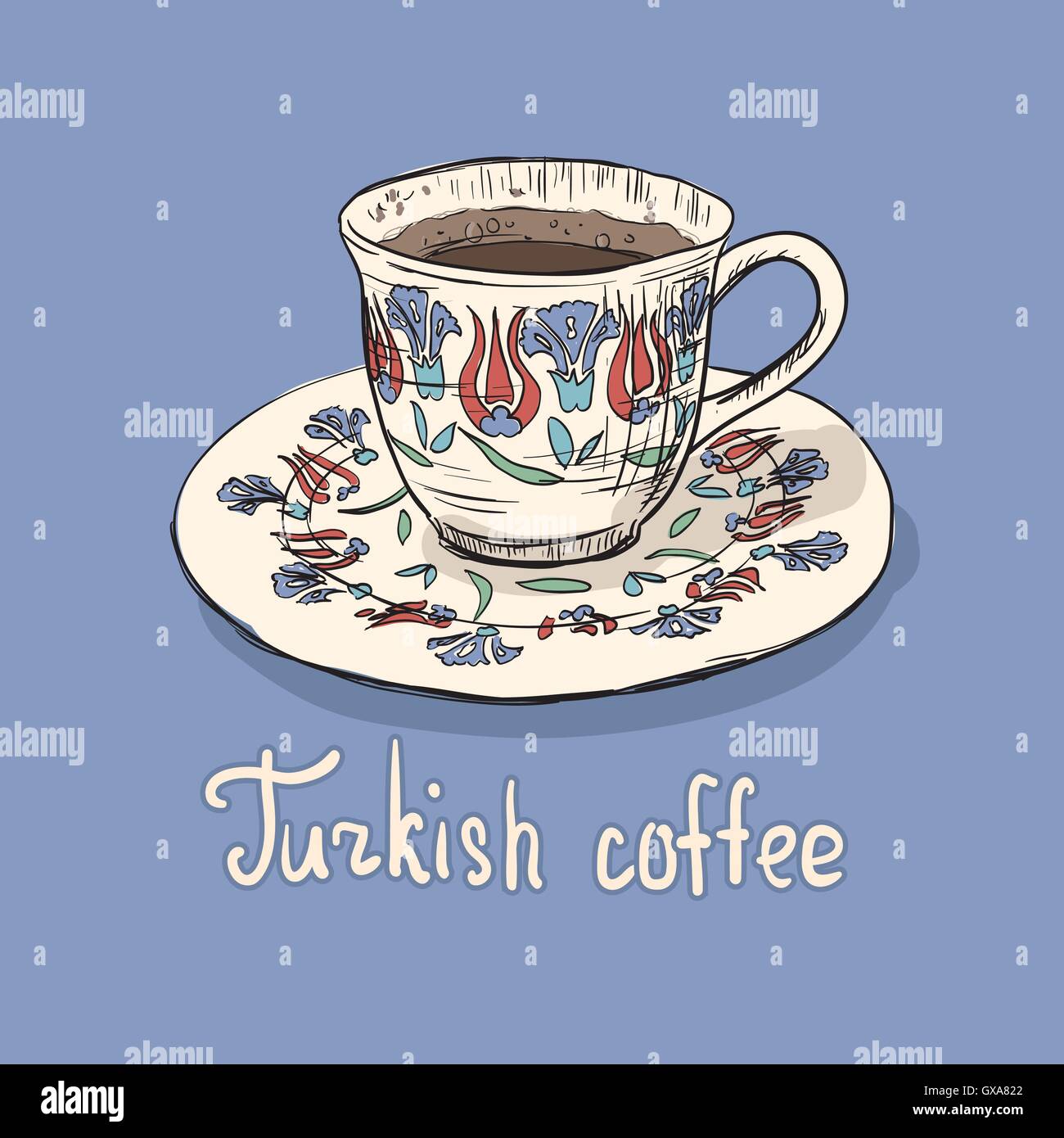 Hand drawn illustration of cup of coffee. Unique turkish coffee cup ...
