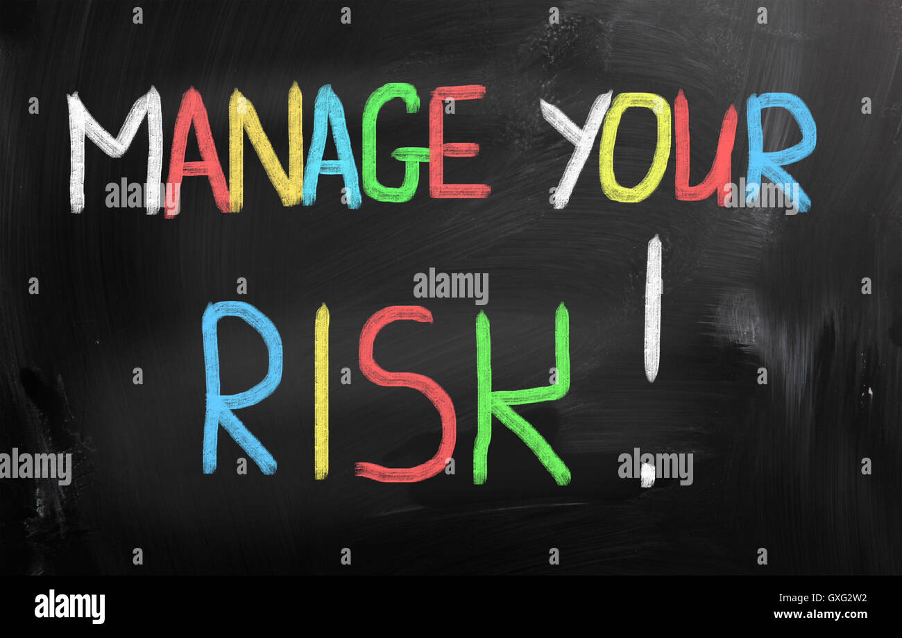 Manage Your Risk Concept Stock Photo - Alamy Manage Your Risk Concept Stock Photo - Alamy