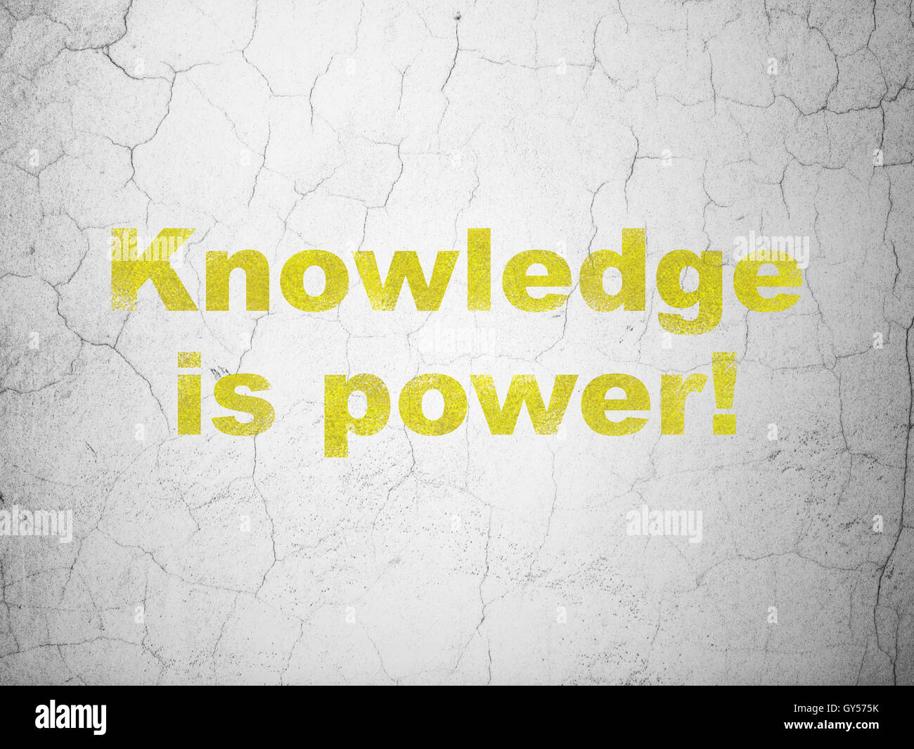 Education concept: Knowledge Is power! on wall background Stock Photo ...