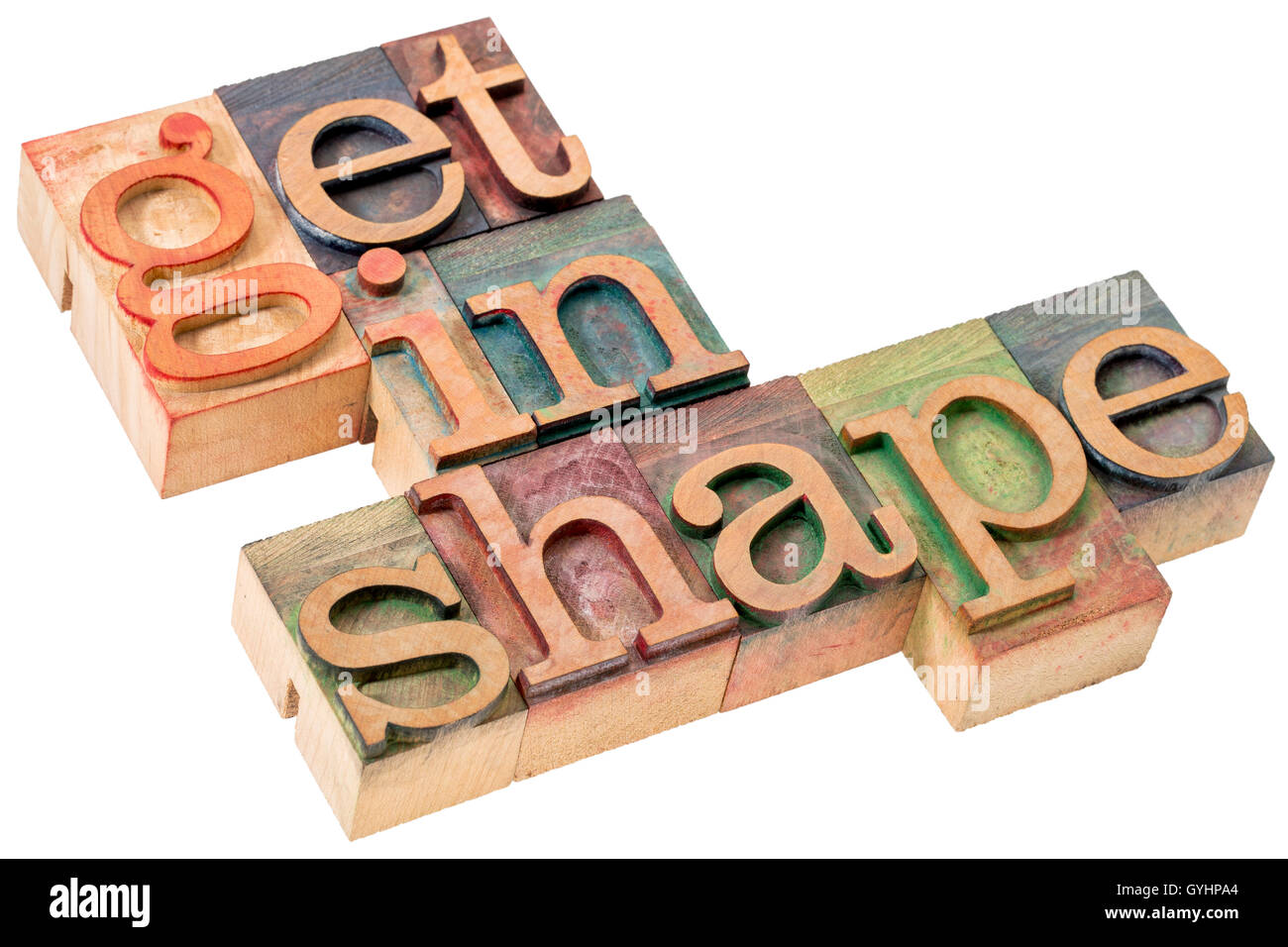 get in shape motivational word abstract- isolated text in letterpress ...