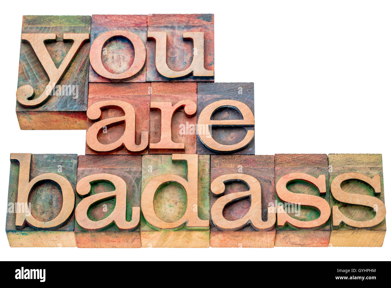 you are badass - isolated word abstract in letterpress wood type ...