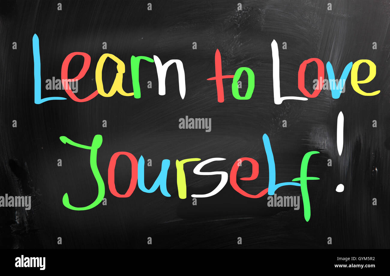 Learn To Love Yourself Concept Stock Photo - Alamy