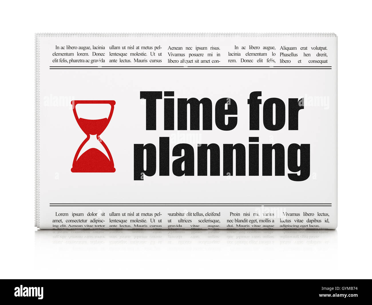 Timeline news concept: newspaper with Time for Planning and Hourglass ...