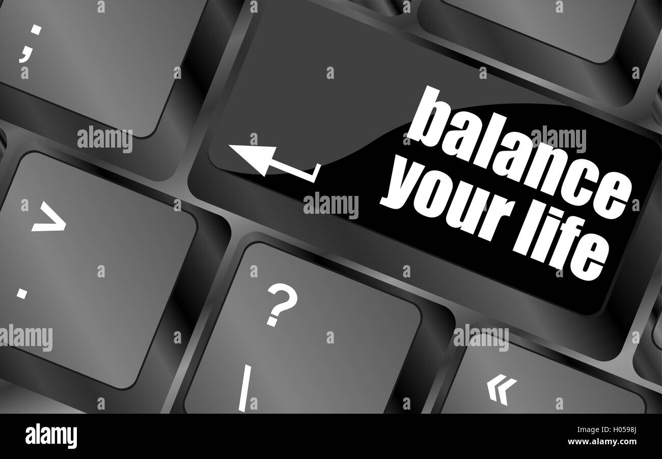 balance your life button on computer keyboard Stock Photo - Alamy