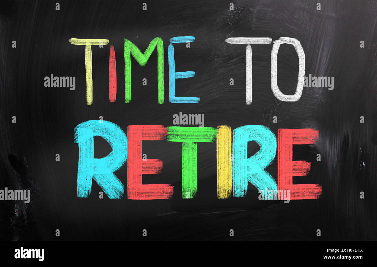 Time To Retire Concept Stock Photo - Alamy