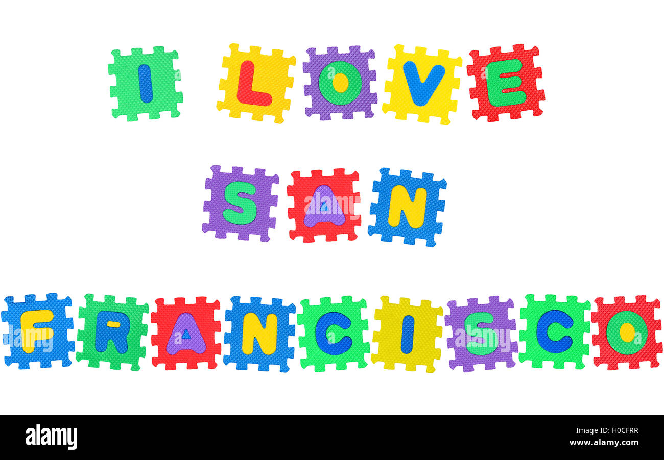 Message I Love San Francisco, from letters puzzle, isolated on white ...
