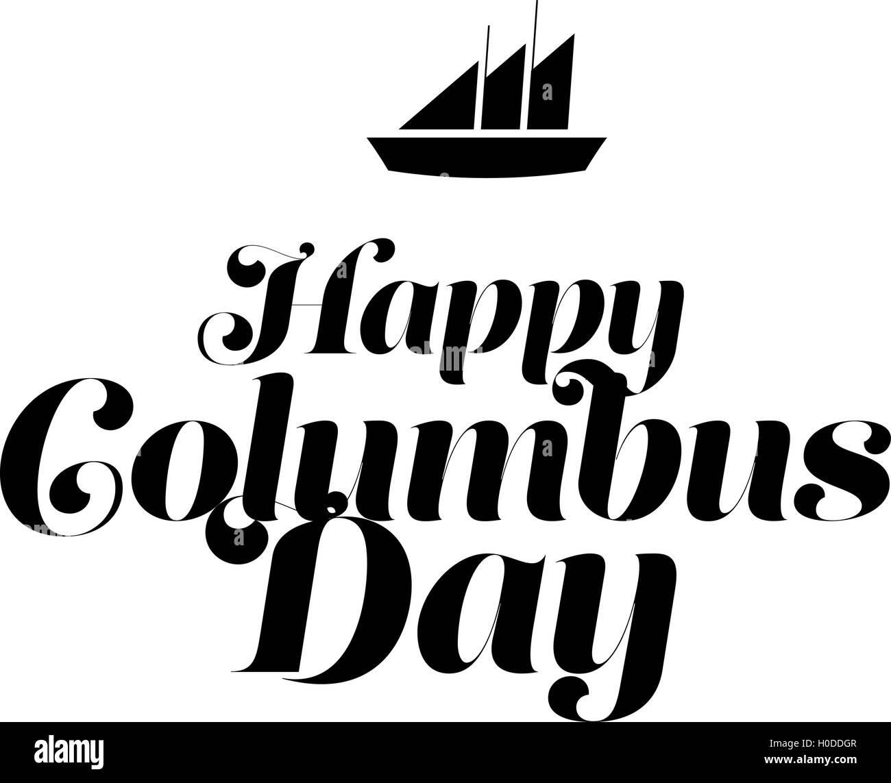 Stylish Text Columbus Day Stock Vector Image Art Alamy stylish-text-columbus-day-stock-vector-image-art-alamy