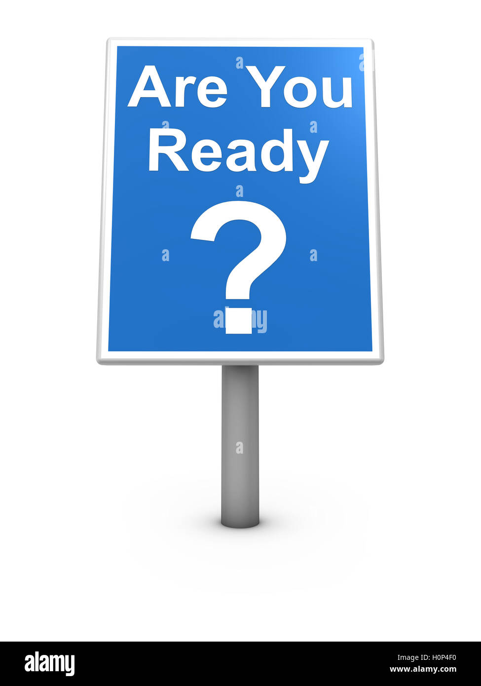 Are you ready sign board Stock Photo - Alamy