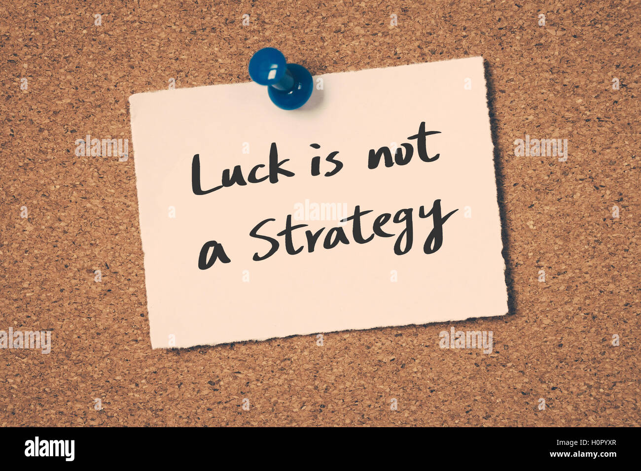 Luck is not a strategy Stock Photo - Alamy