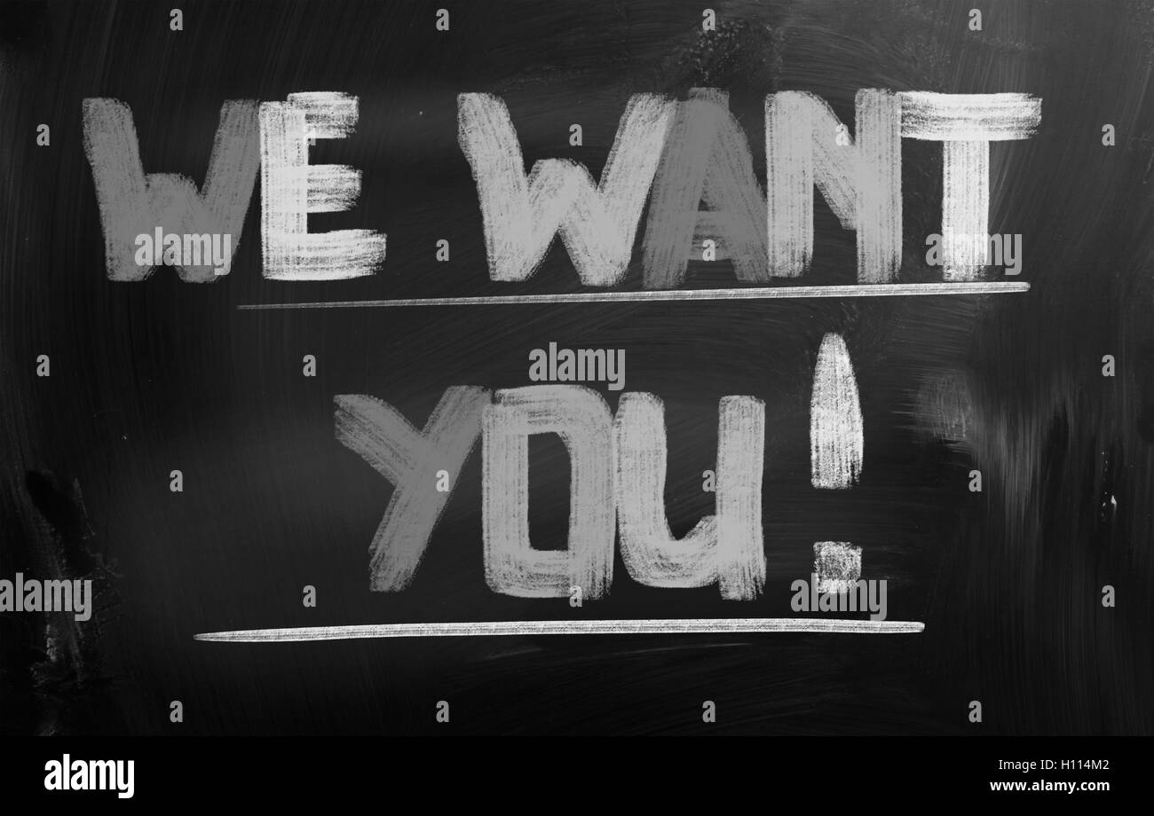 We Want You Concept Stock Photo - Alamy