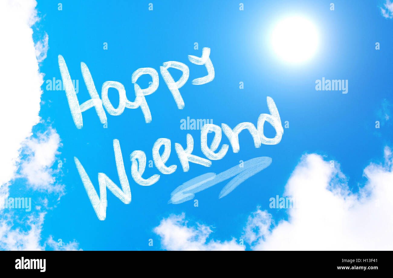 Happy Weekend Concept Stock Photo - Alamy