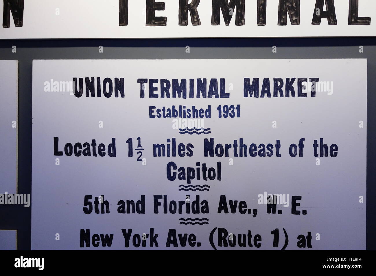 Union Market, Washington DC sign inside about the old Union Terminal ...