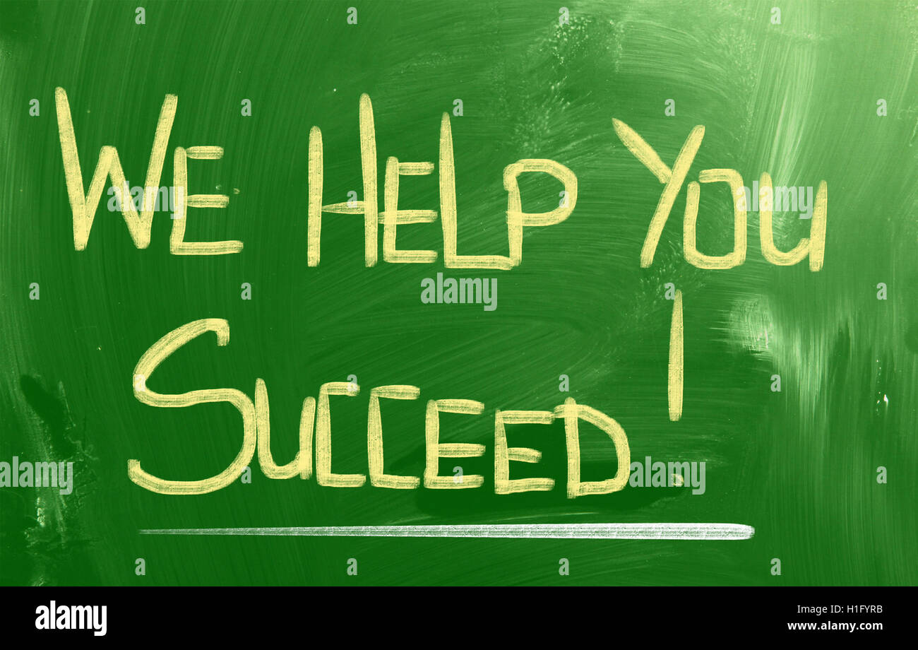 We Help You Succeed Concept Stock Photo - Alamy