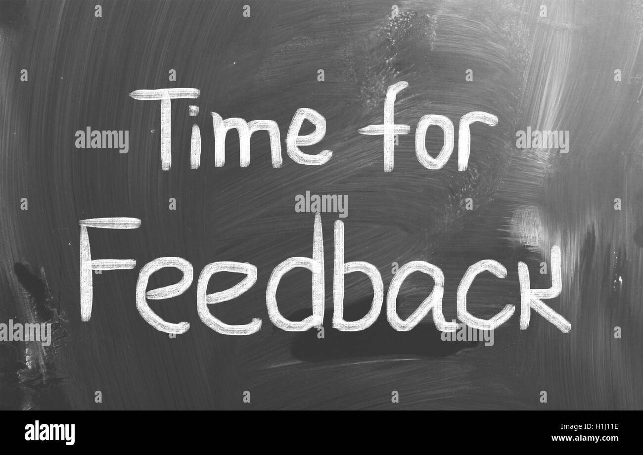 Time For Feedback Concept Stock Photo - Alamy