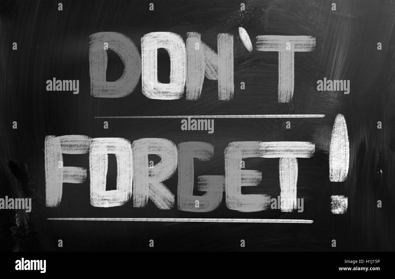 Dont forget sign hi-res stock photography and images - Alamy