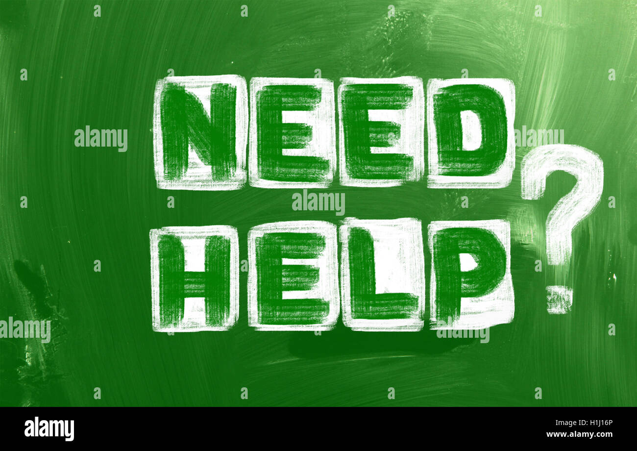 Need Help Concept Stock Photo - Alamy