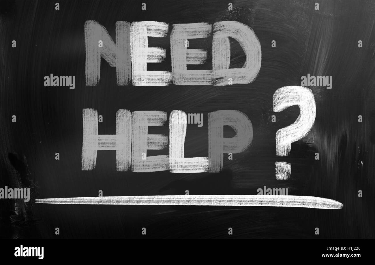 Need Help Concept Stock Photo - Alamy