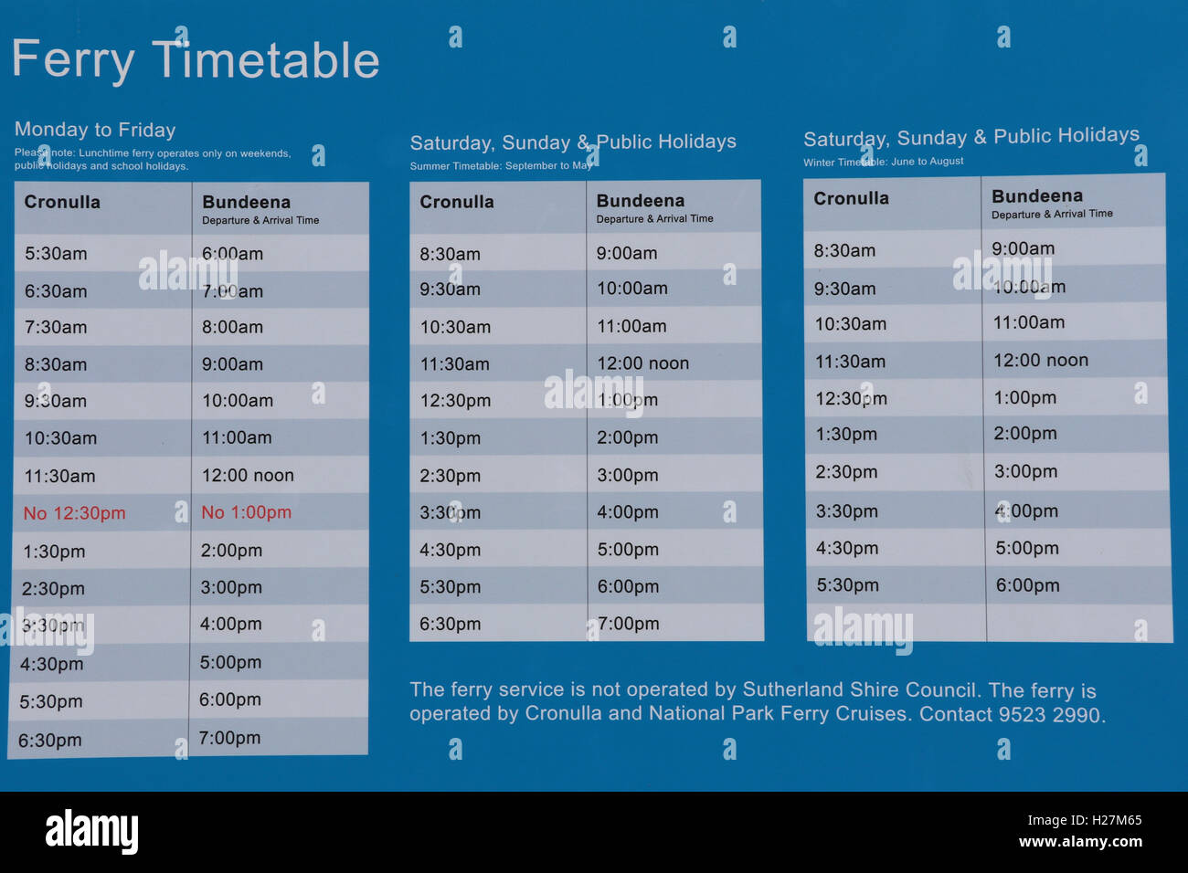 Bundeena to Cronulla Wharf ferry timetable on a sign at Cronulla Wharf ...