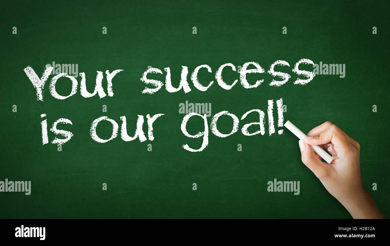Your Success is our goal Chalk Illustration Stock Photo - Alamy