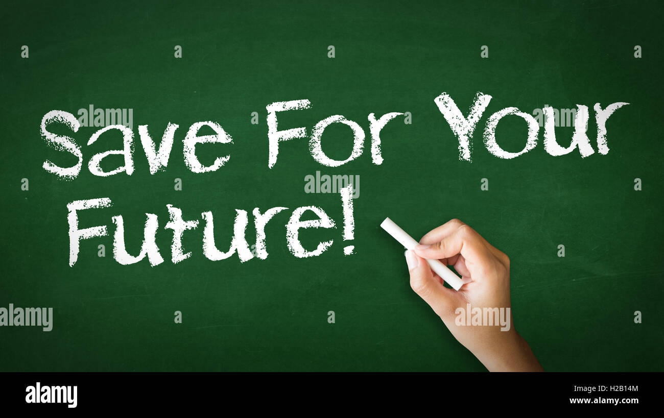 Save For Your Future Chalk Illustration Stock Photo - Alamy