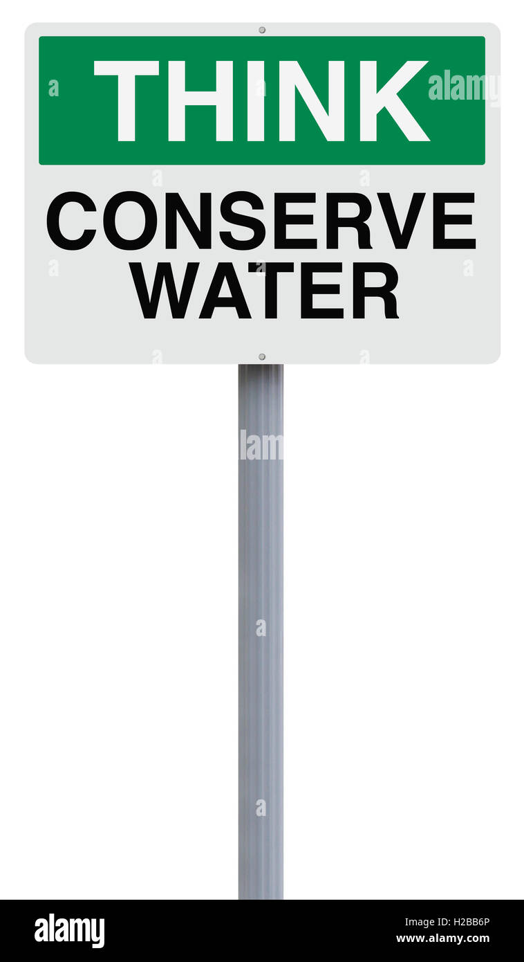 Conserve water sign hi-res stock photography and images - Alamy