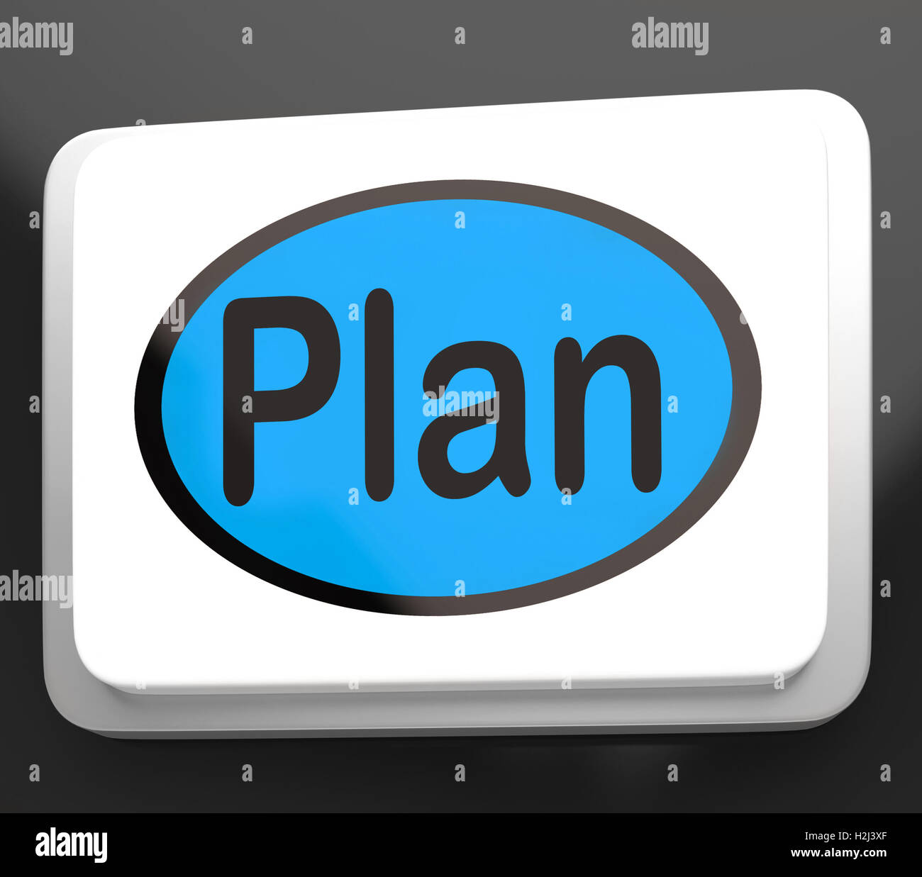Plan Button Shows Objectives Planning And Organizing Stock Photo - Alamy
