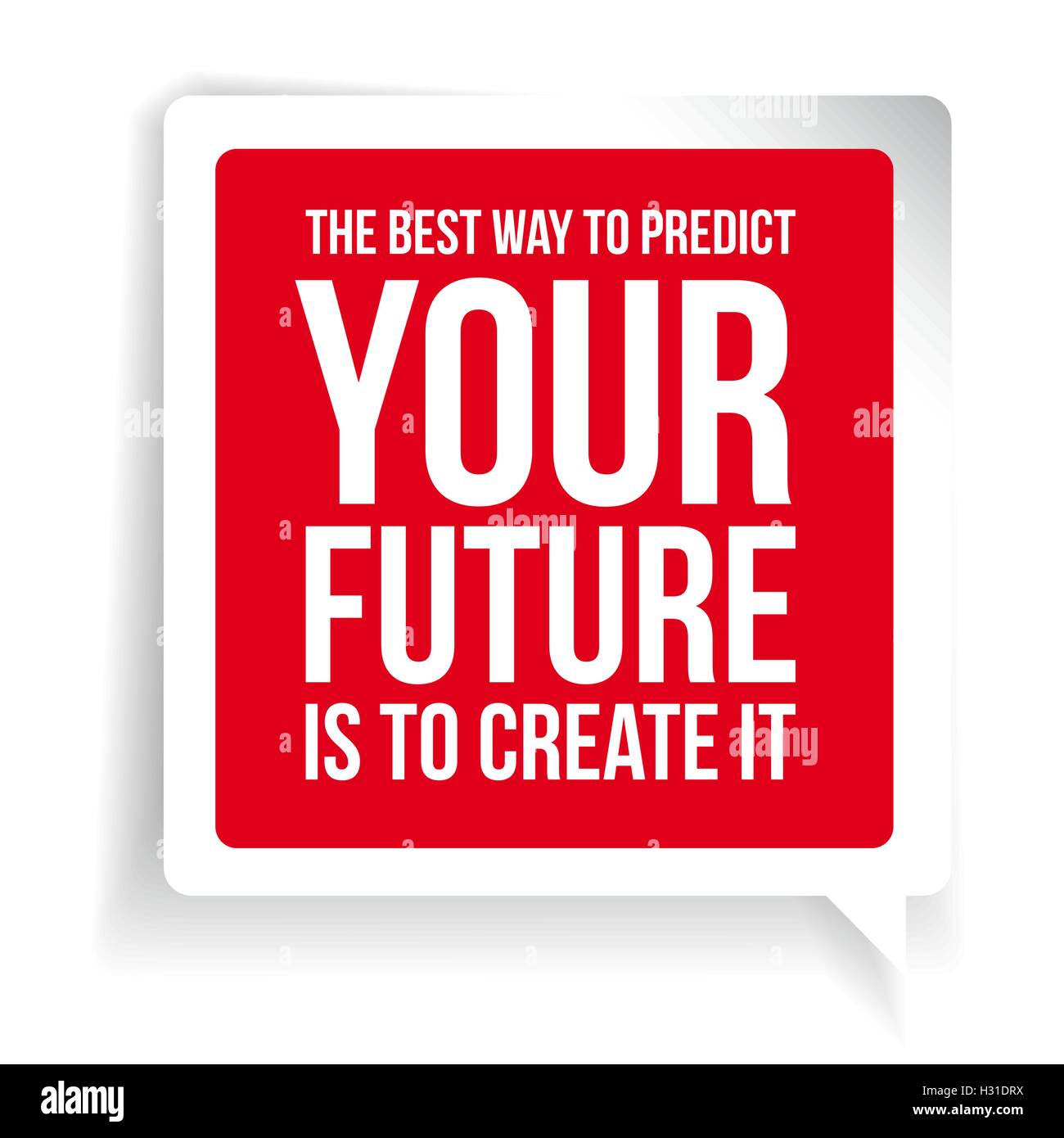The best way to predict your future is to create it. Motivationa Stock ...