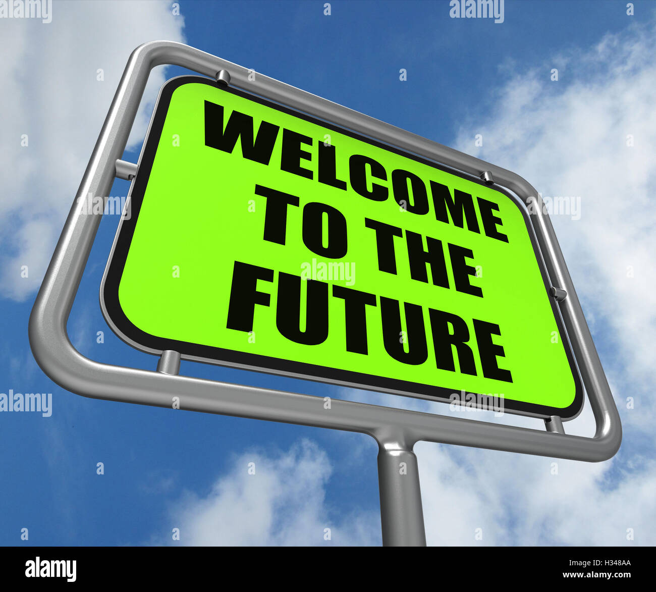 Welcome to the Future Sign Indicates Imminent Arrival of Time Stock ...