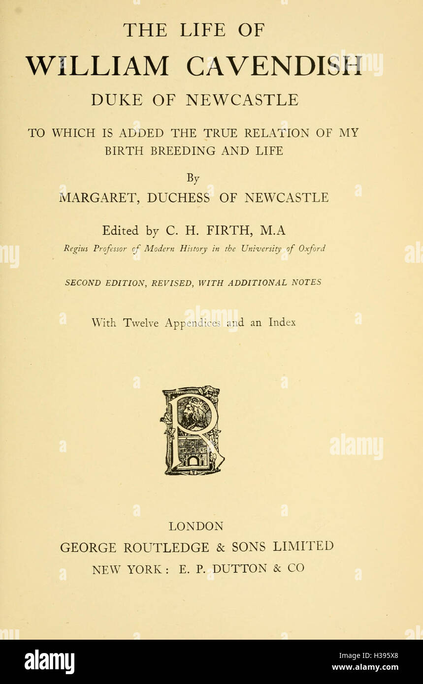 This biography recounts the life of William Cavendish, detailing his ...