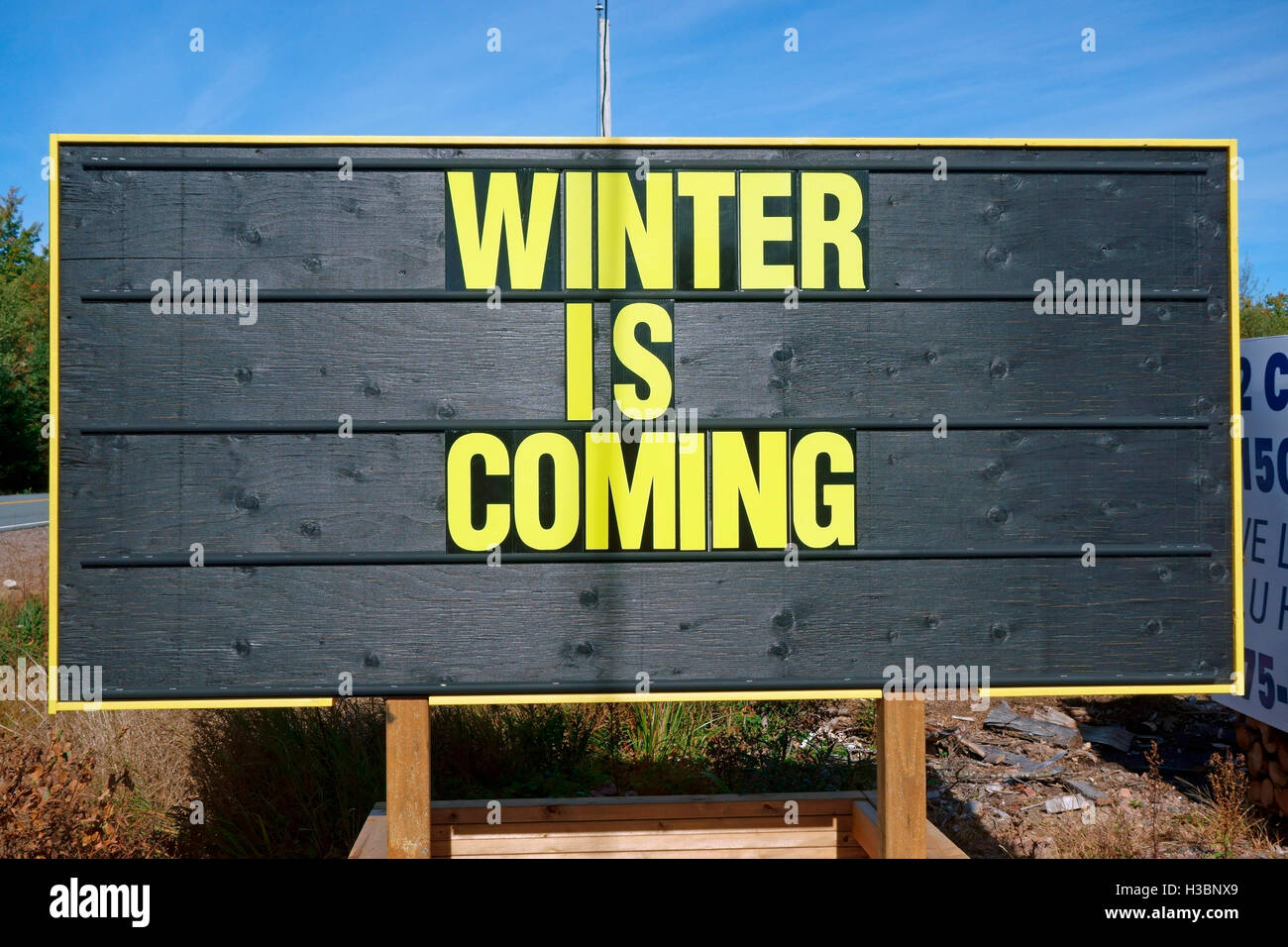 A sign that says Winter Is Coming Stock Photo - Alamy
