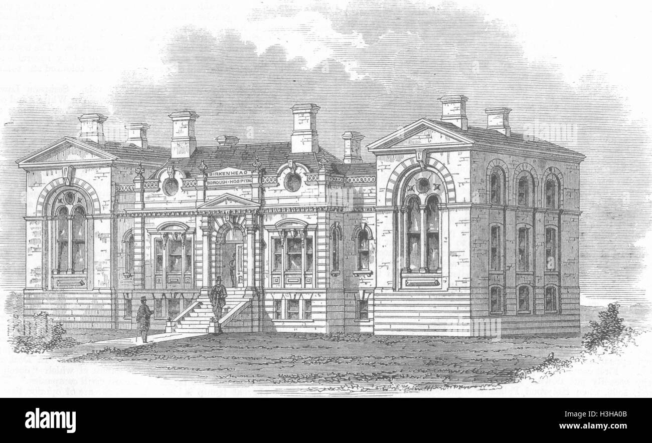 CHESHIRE Birkenhead Hospital, built by Laird MP 1863. Illustrated ...