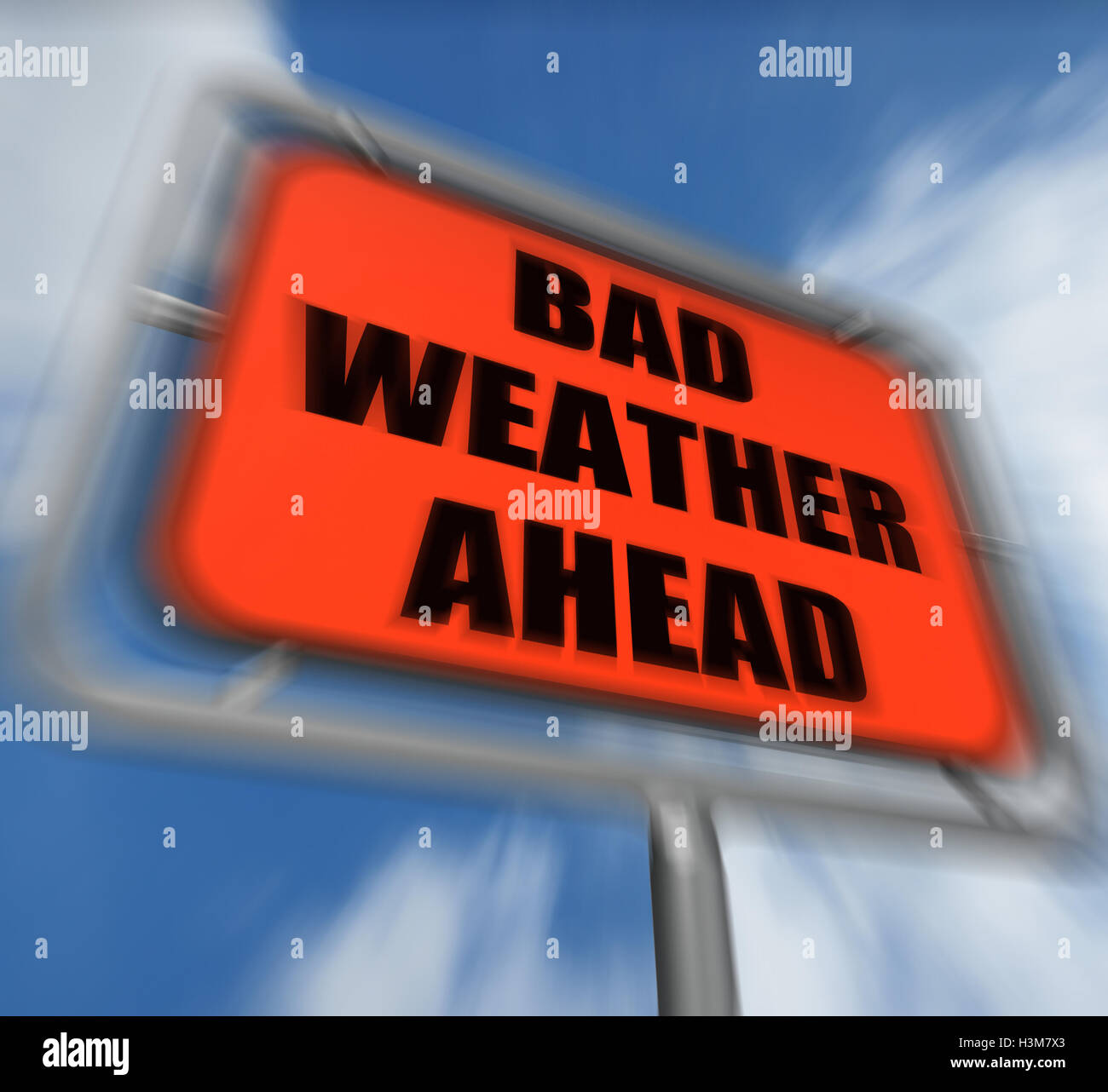 Bad Weather Ahead Sign Displays Dangerous Prediction Stock Photo - Alamy