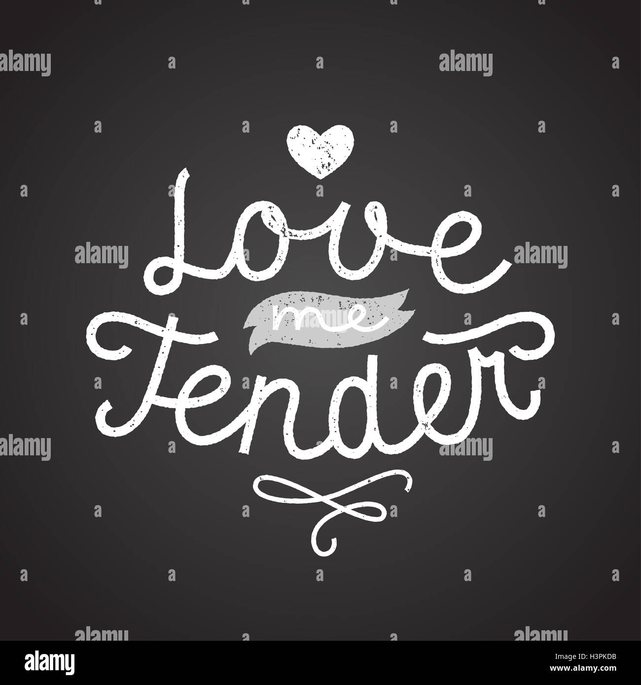 love me tender chalk handwriting text vintage lettering Stock Photo - Alamy