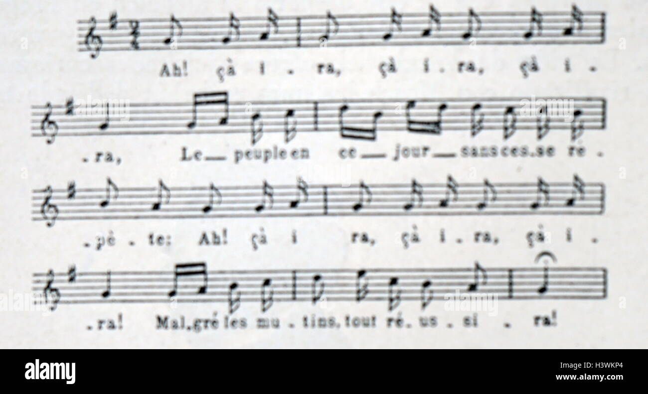 Extract from the emblematic song of the French Revolution 'Ça Ira ...