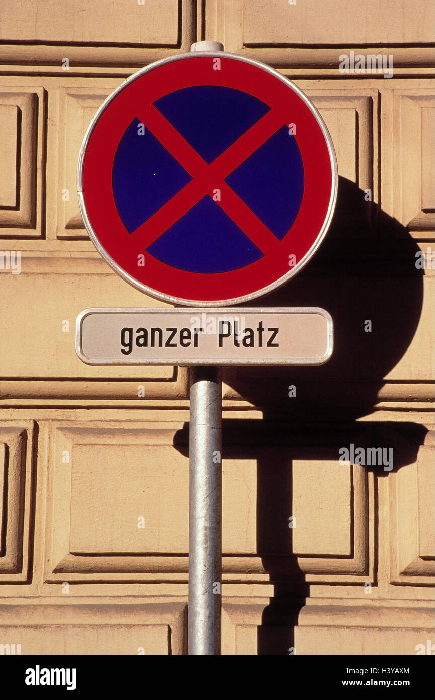 Traffic signs, stop ban, "whole space", town, road sign, no parking ...