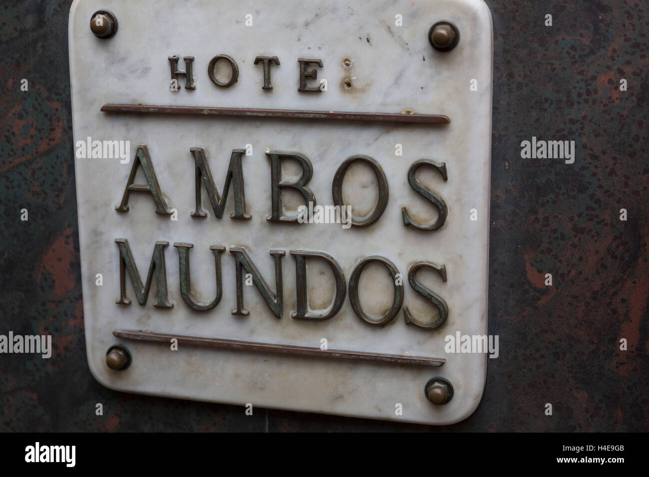 Sign 'Hotel ambo Mundos', residence Hemingway between 1932-1939, call ...