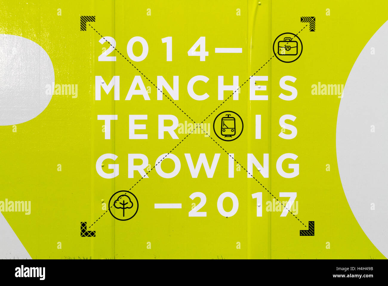 Northern Powerhouse, Manchester is growing Sign, UK Stock Photo - Alamy