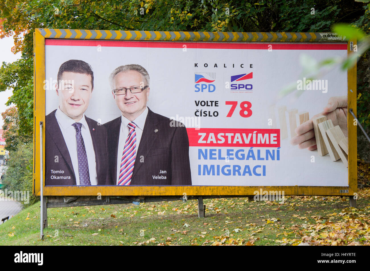 Tomio Okamura, Jan Veleba, billboard, coalition SPD and SPO, writing WE ...