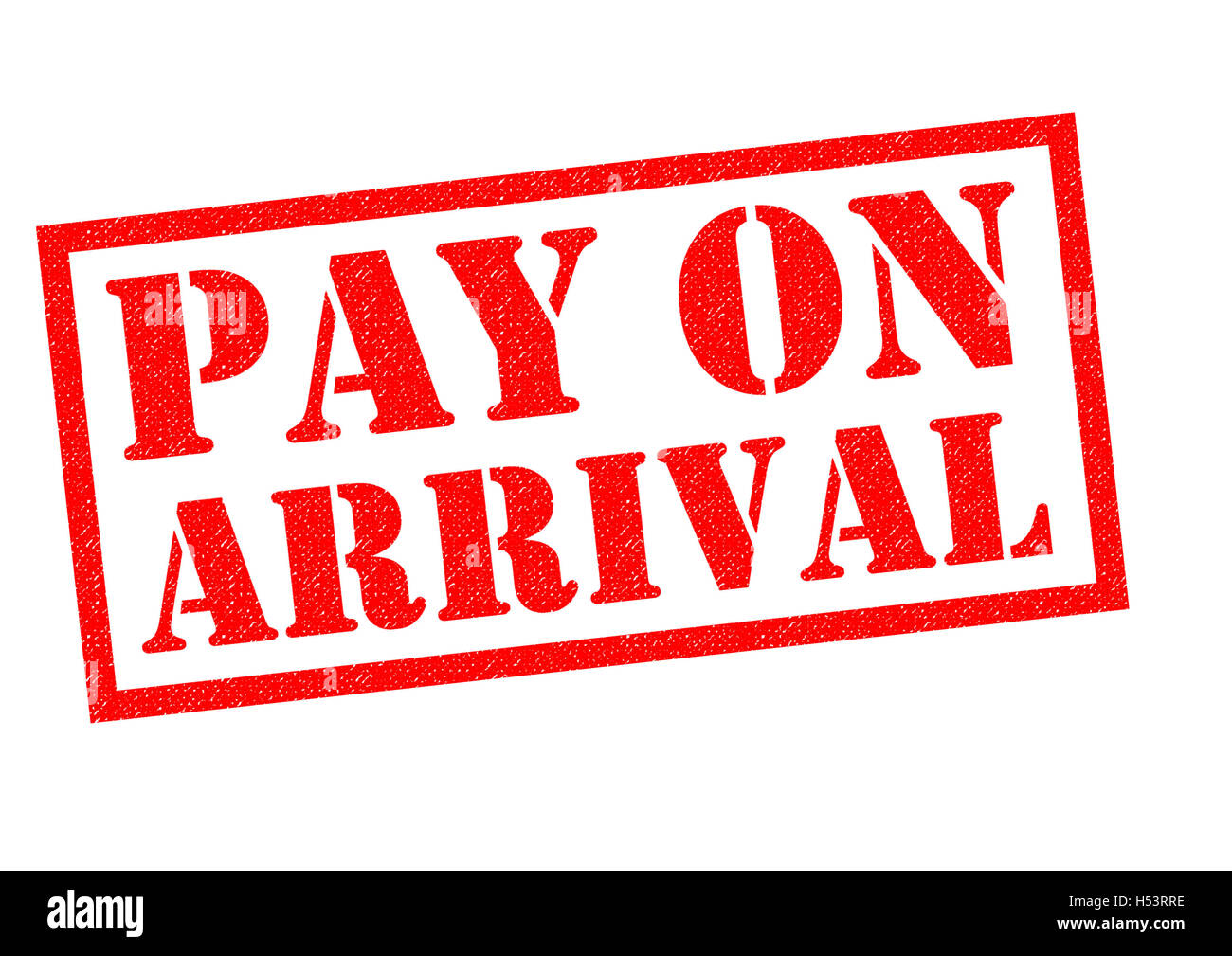 PAY ON ARRIVAL red Rubber Stamp over a white background Stock Photo - Alamy