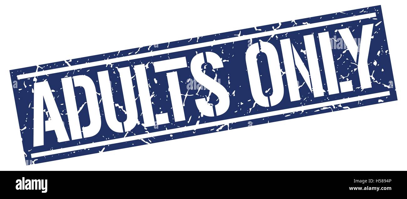 Adults only grunge stamp hi-res stock photography and images - Alamy
