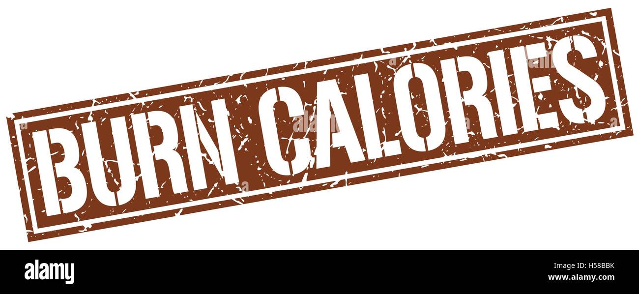burn calories square grunge stamp Stock Vector Image & Art - Alamy