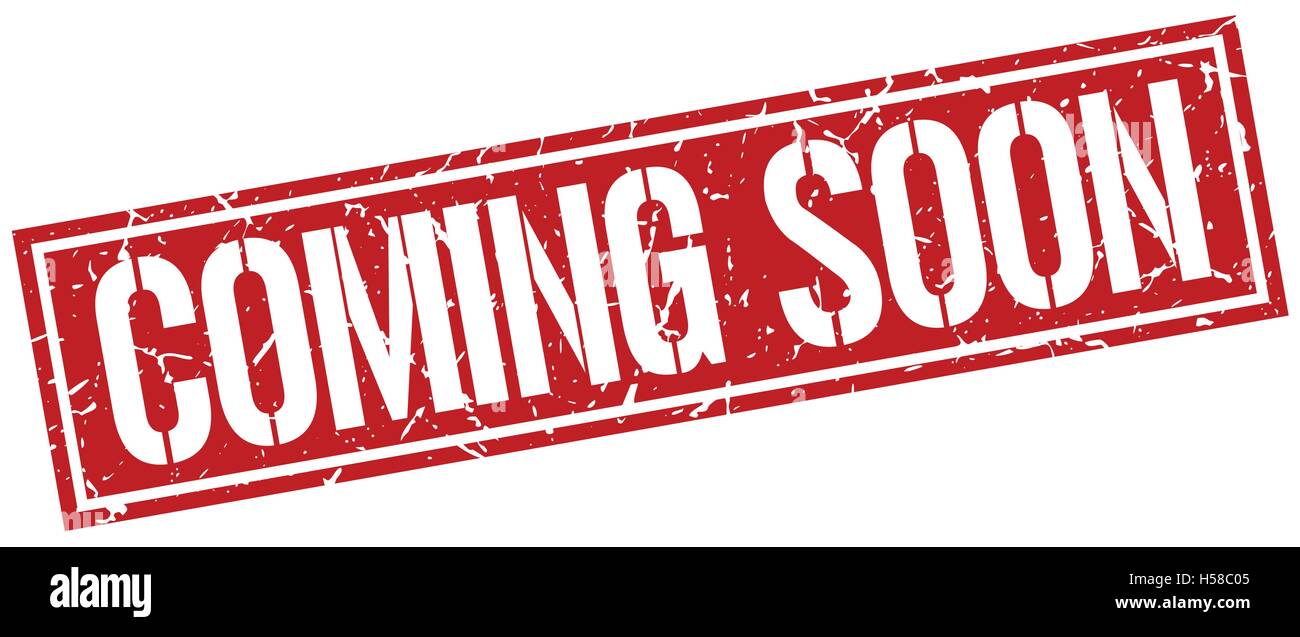 coming soon stamp. coming soon square grunge sign. coming soon Stock ...
