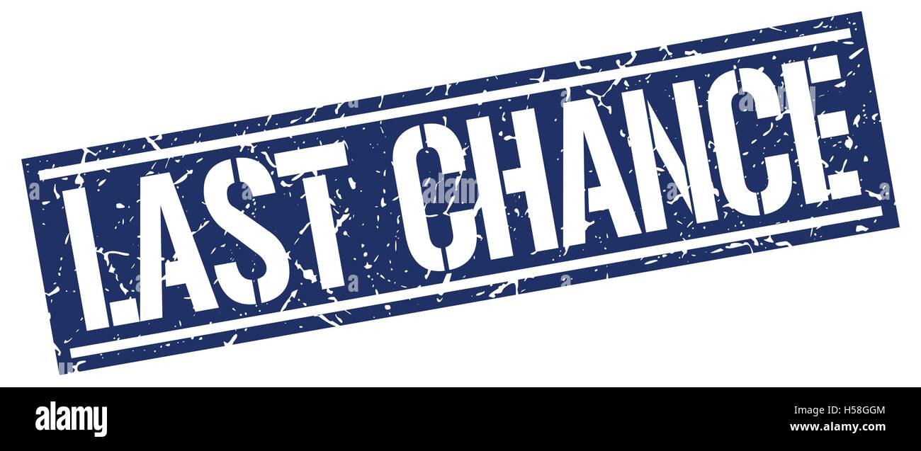 Last chance stamp square Cut Out Stock Images & Pictures - Alamy