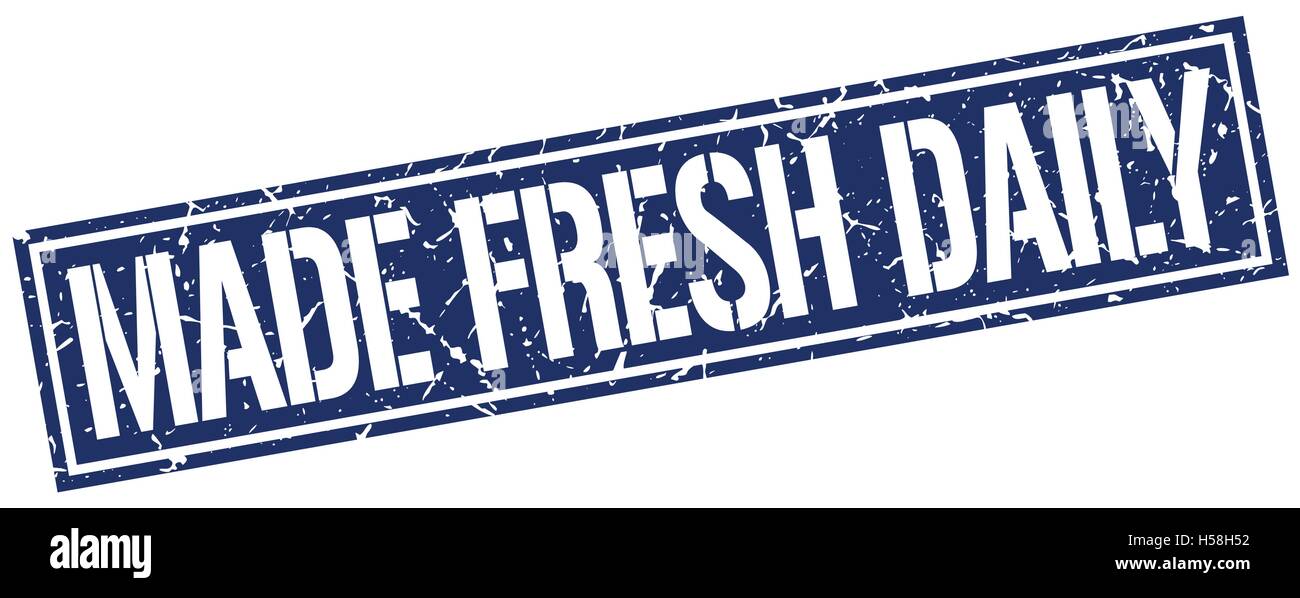 Made fresh daily stamp sign hi-res stock photography and images - Alamy