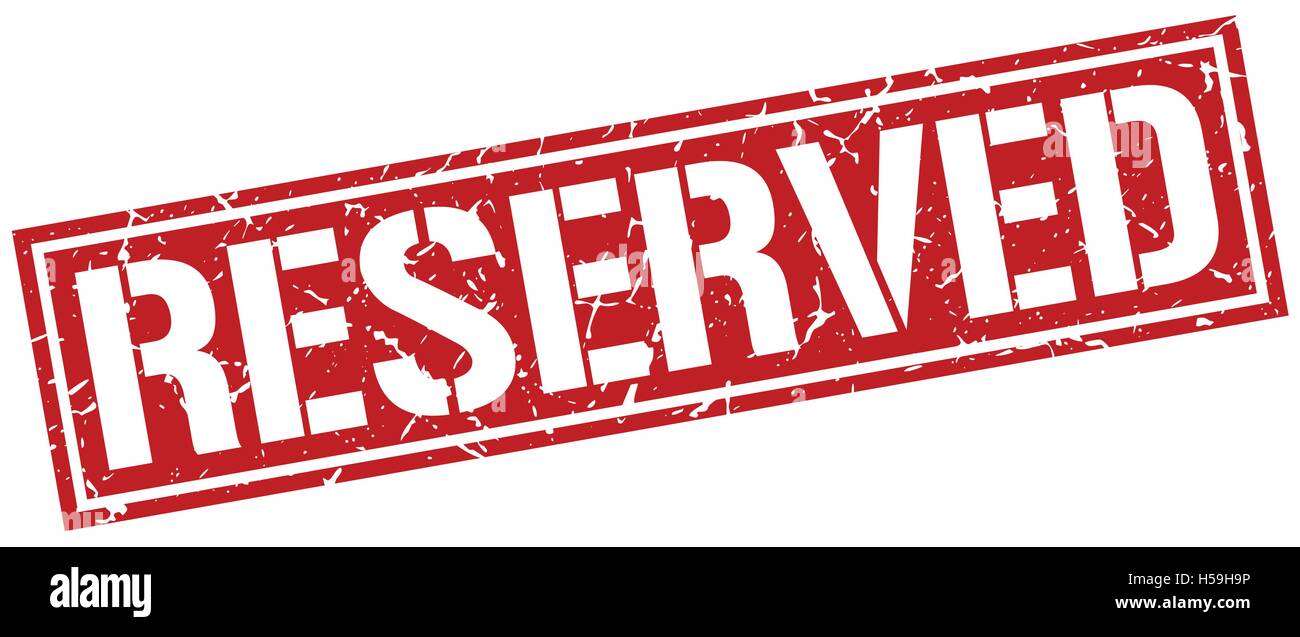 reserved square grunge stamp Stock Vector Image & Art - Alamy