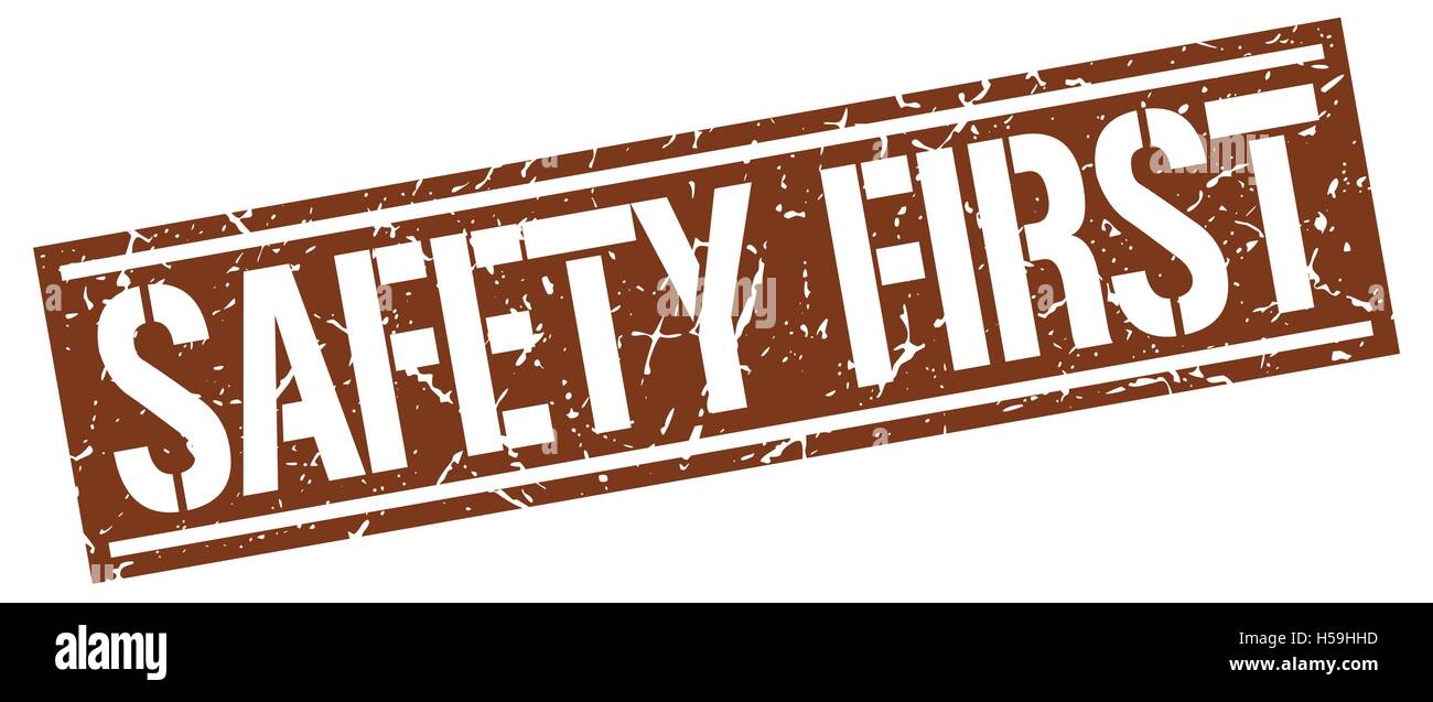 safety first square grunge stamp Stock Vector Image & Art - Alamy