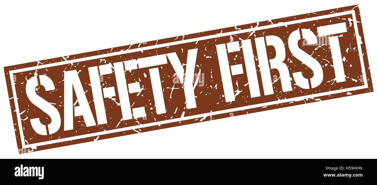 safety first square grunge stamp Stock Vector Image & Art - Alamy