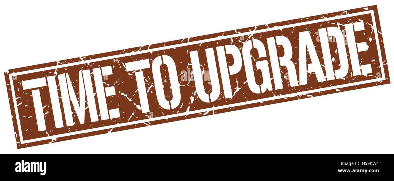 Time upgrade sign square hi-res stock photography and images - Alamy
