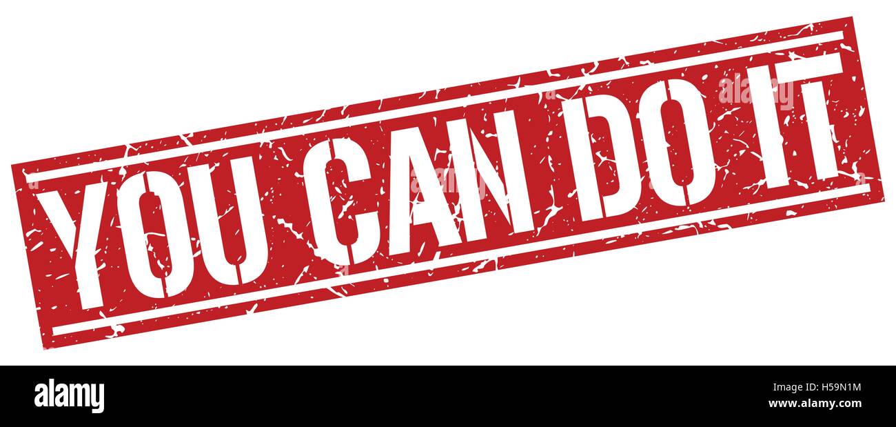 you can do it square grunge stamp Stock Vector Image & Art - Alamy